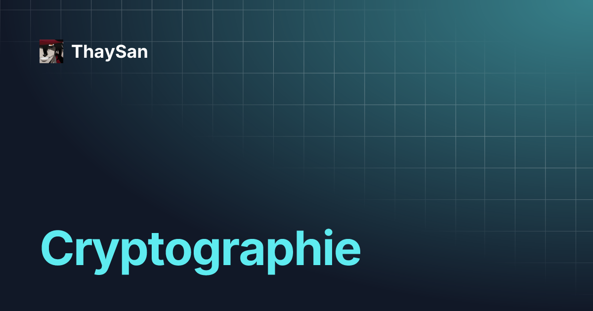 Cryptographie | ThaySan